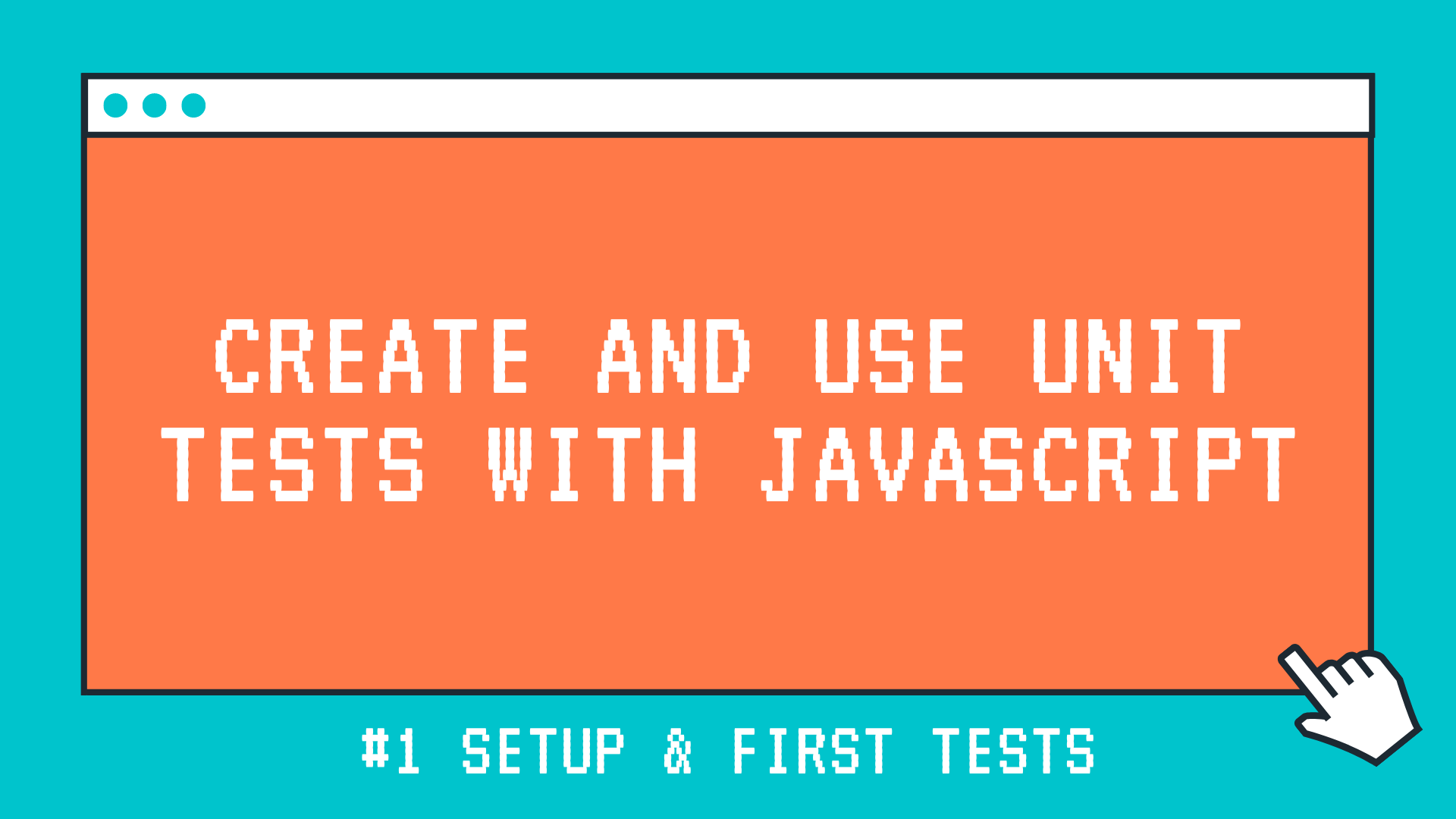 Unit Tests with JavaScript